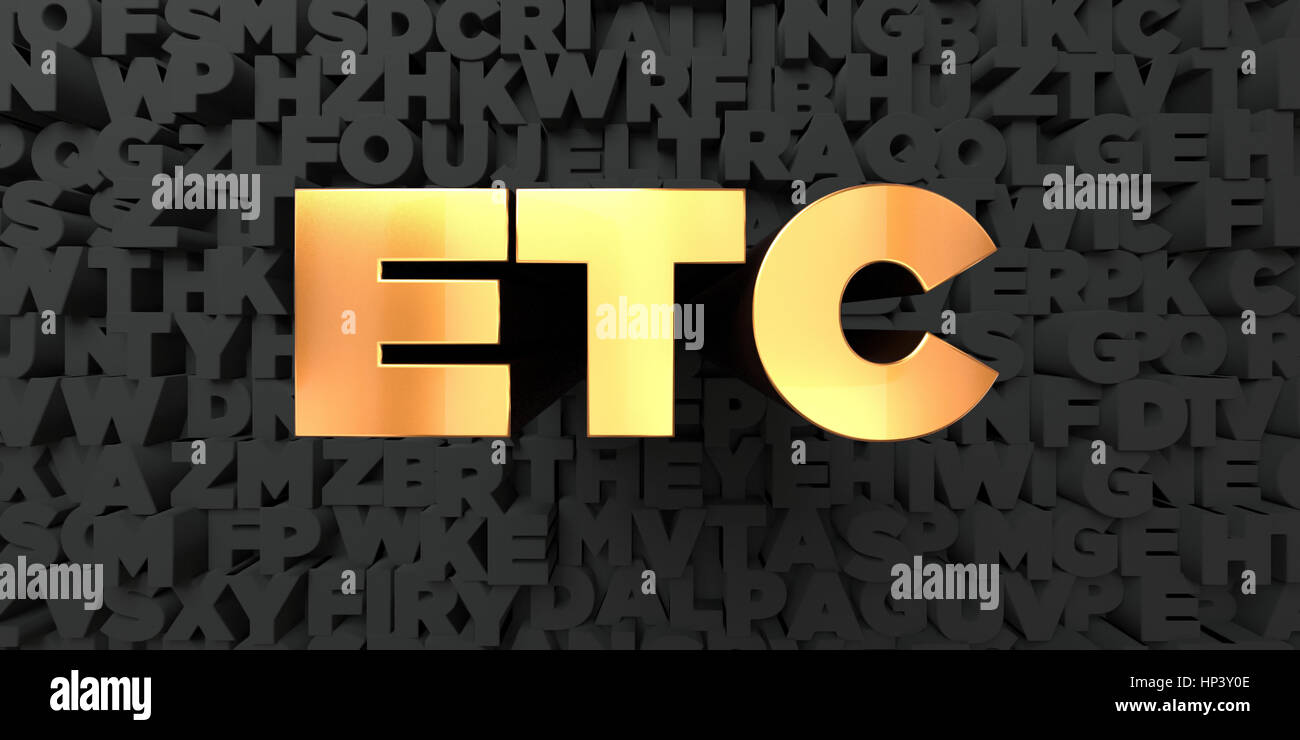 Etc - Gold text on black background - 3D rendered royalty free stock ...