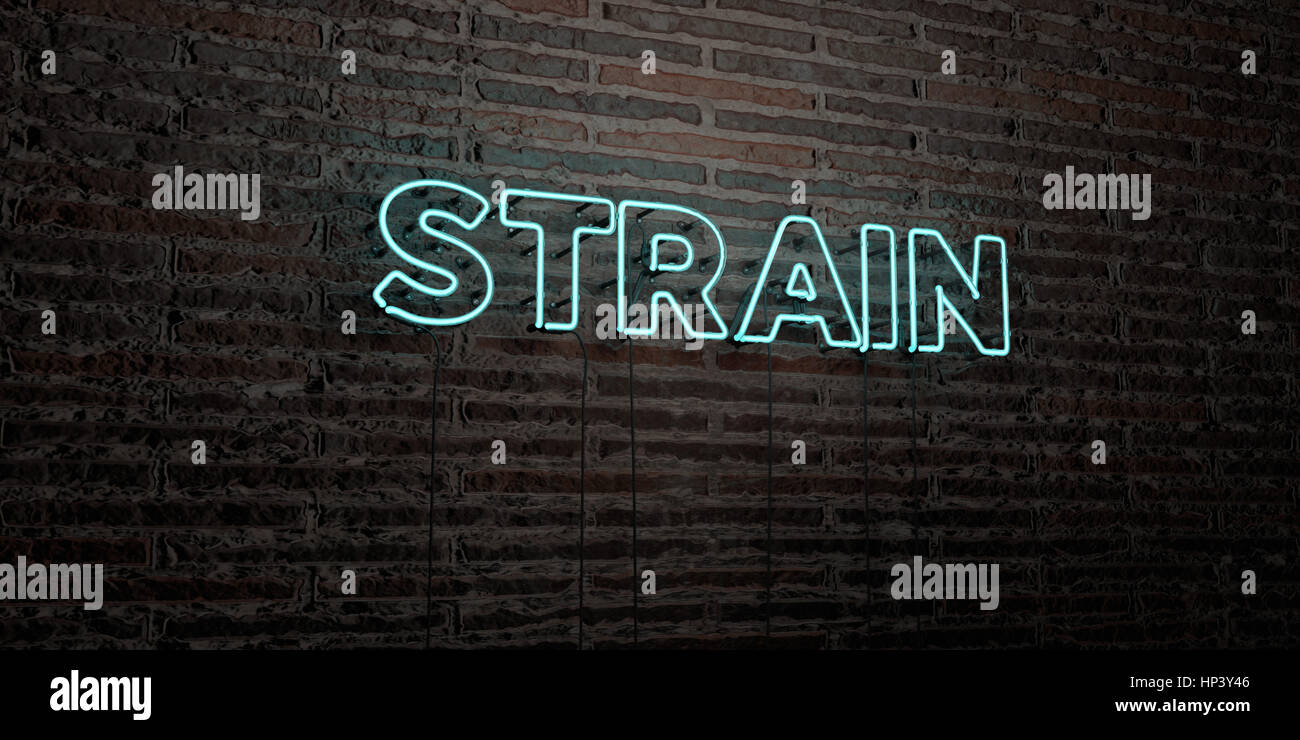 STRAIN -Realistic Neon Sign on Brick Wall background - 3D rendered ...