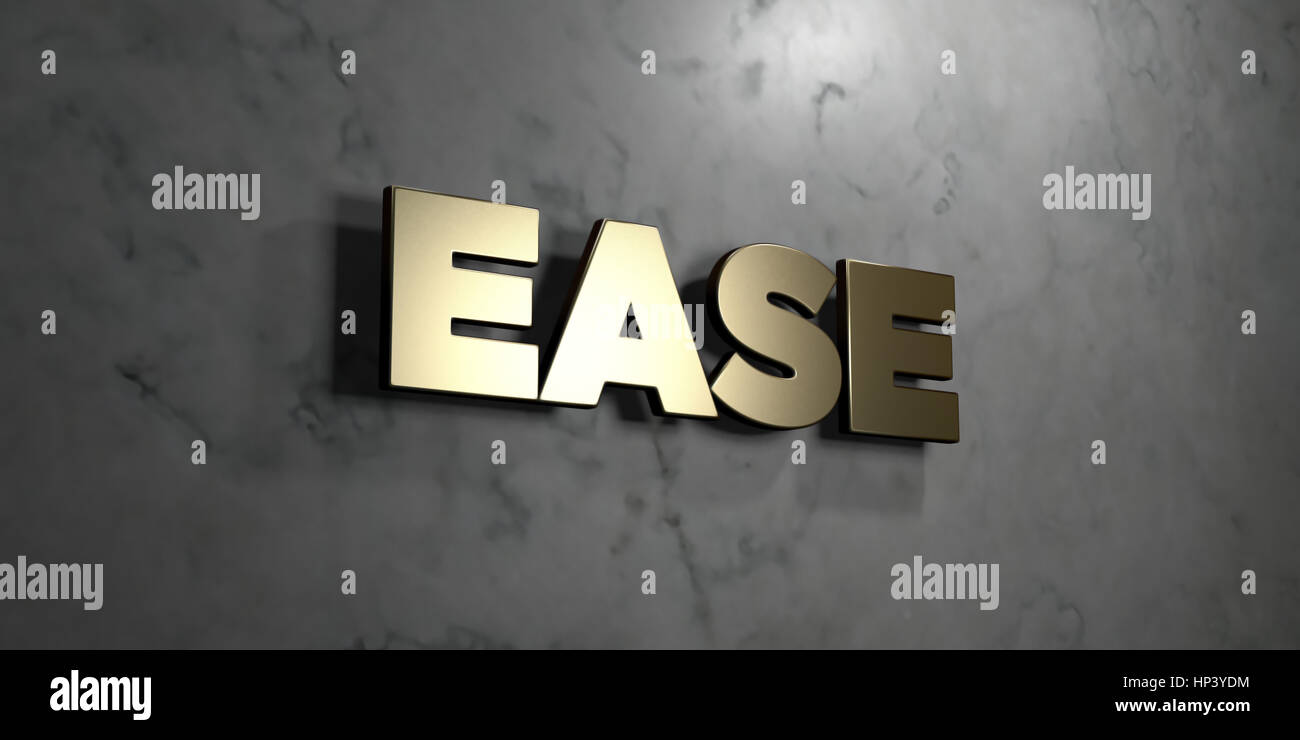 Ease - Gold sign mounted on glossy marble wall - 3D rendered royalty ...