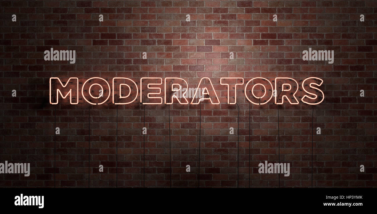MODERATORS - fluorescent Neon tube Sign on brickwork - Front view - 3D ...