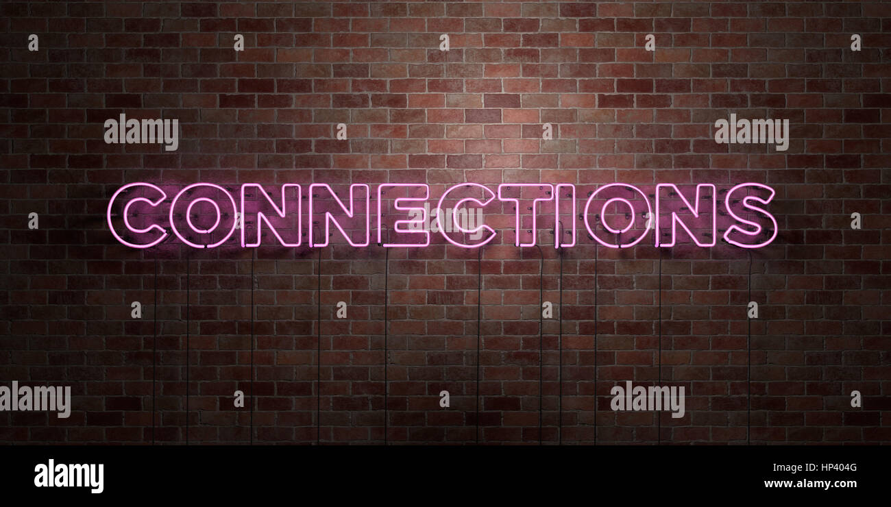 CONNECTIONS - fluorescent Neon tube Sign on brickwork - Front view - 3D ...