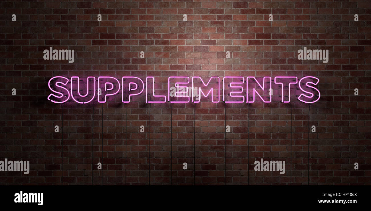 SUPPLEMENTS - fluorescent Neon tube Sign on brickwork - Front view - 3D ...