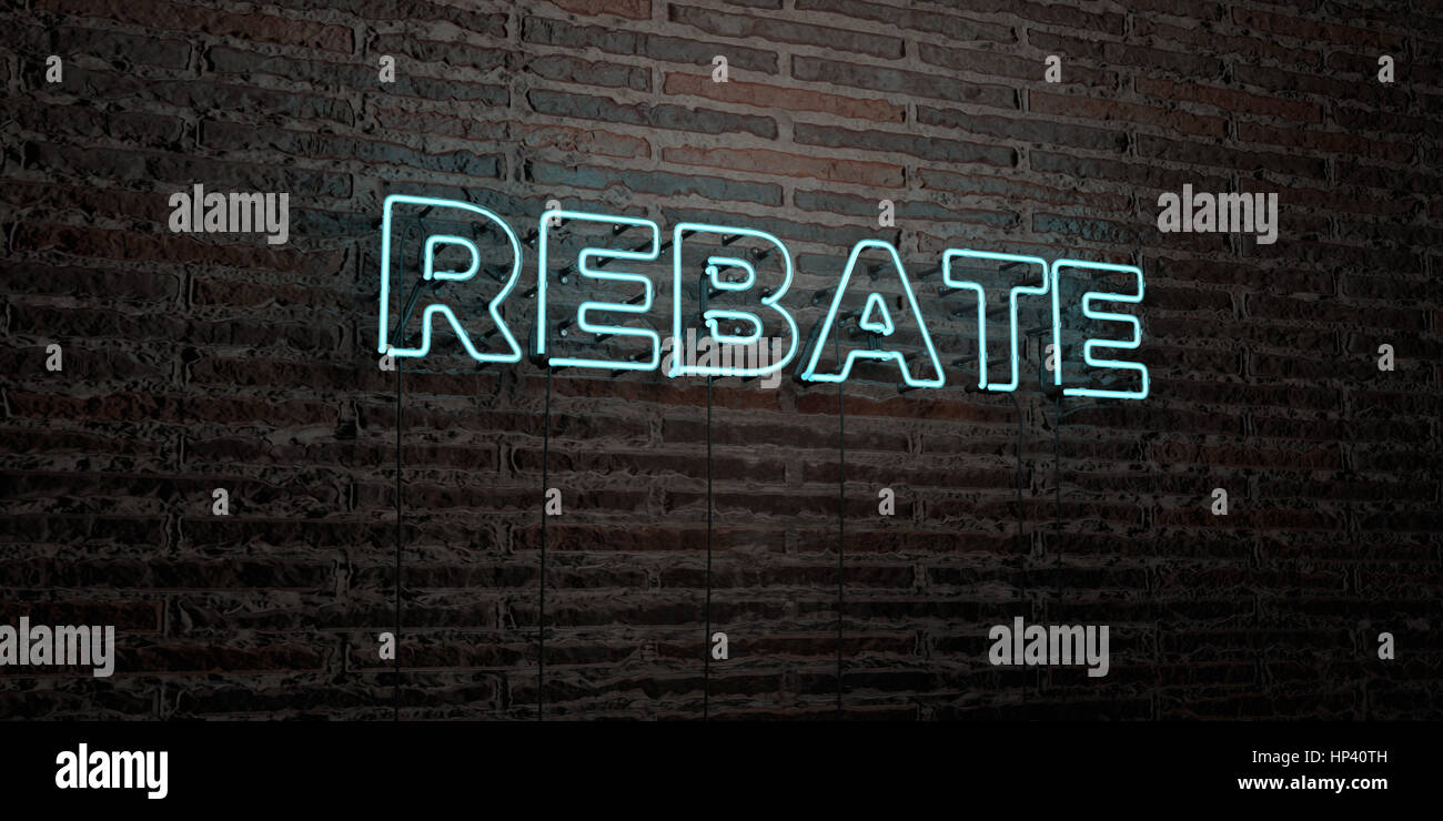 REBATE -Realistic Neon Sign on Brick Wall background - 3D rendered ...