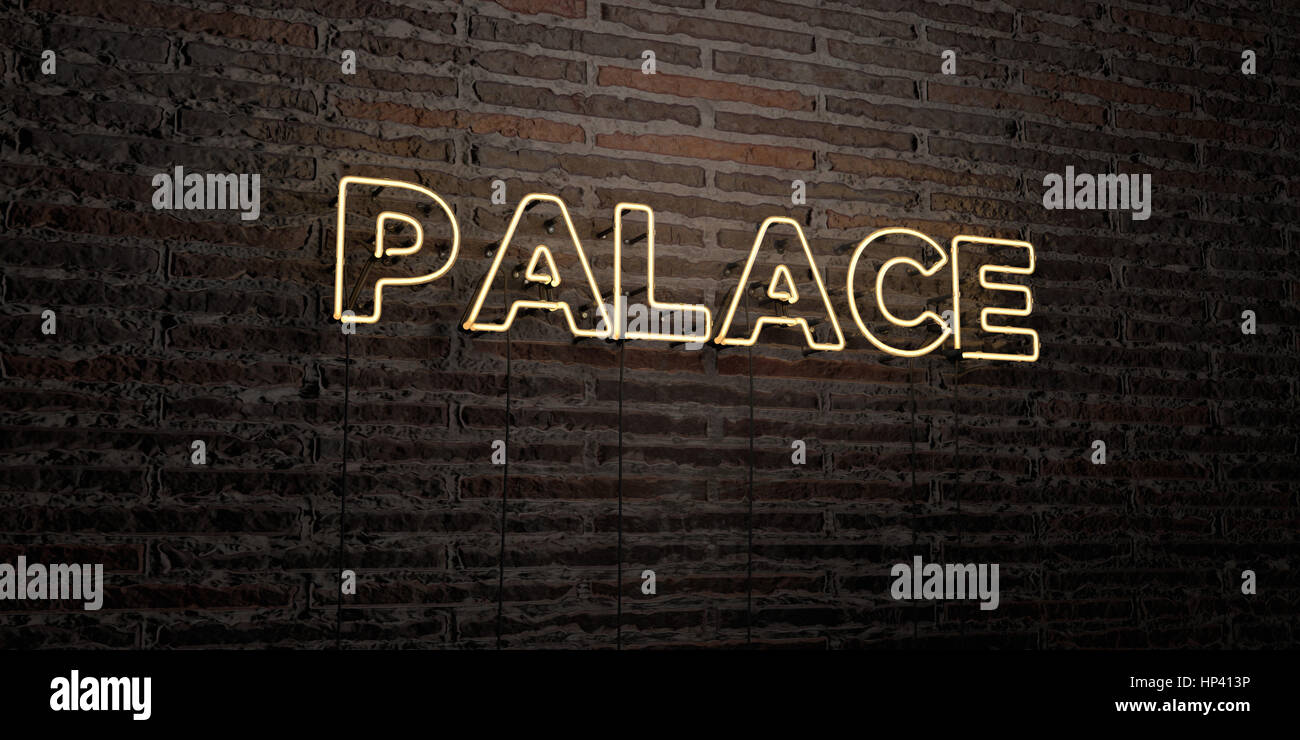 PALACE -Realistic Neon Sign on Brick Wall background - 3D rendered ...
