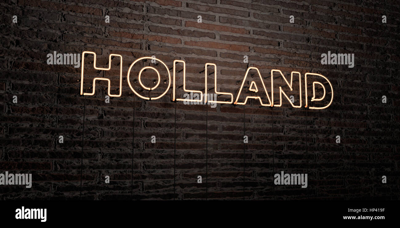 HOLLAND -Realistic Neon Sign on Brick Wall background - 3D rendered ...