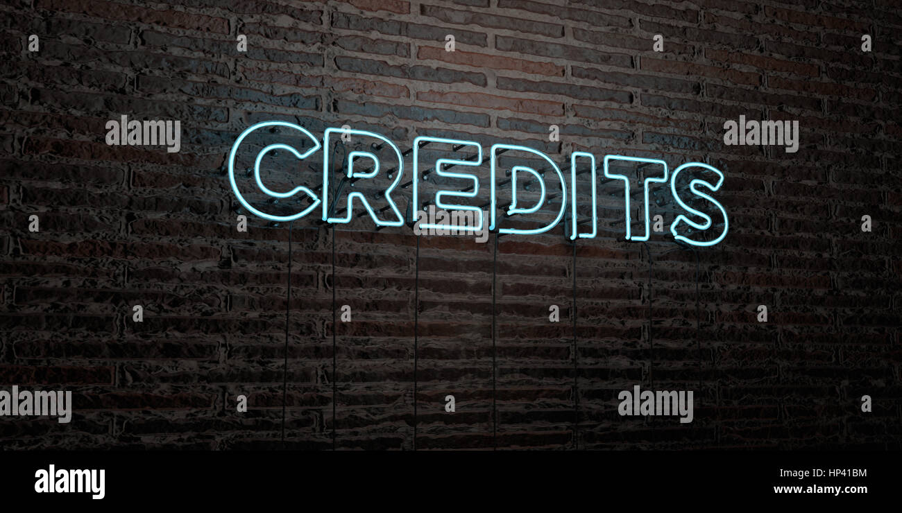 CREDITS -Realistic Neon Sign on Brick Wall background - 3D rendered ...