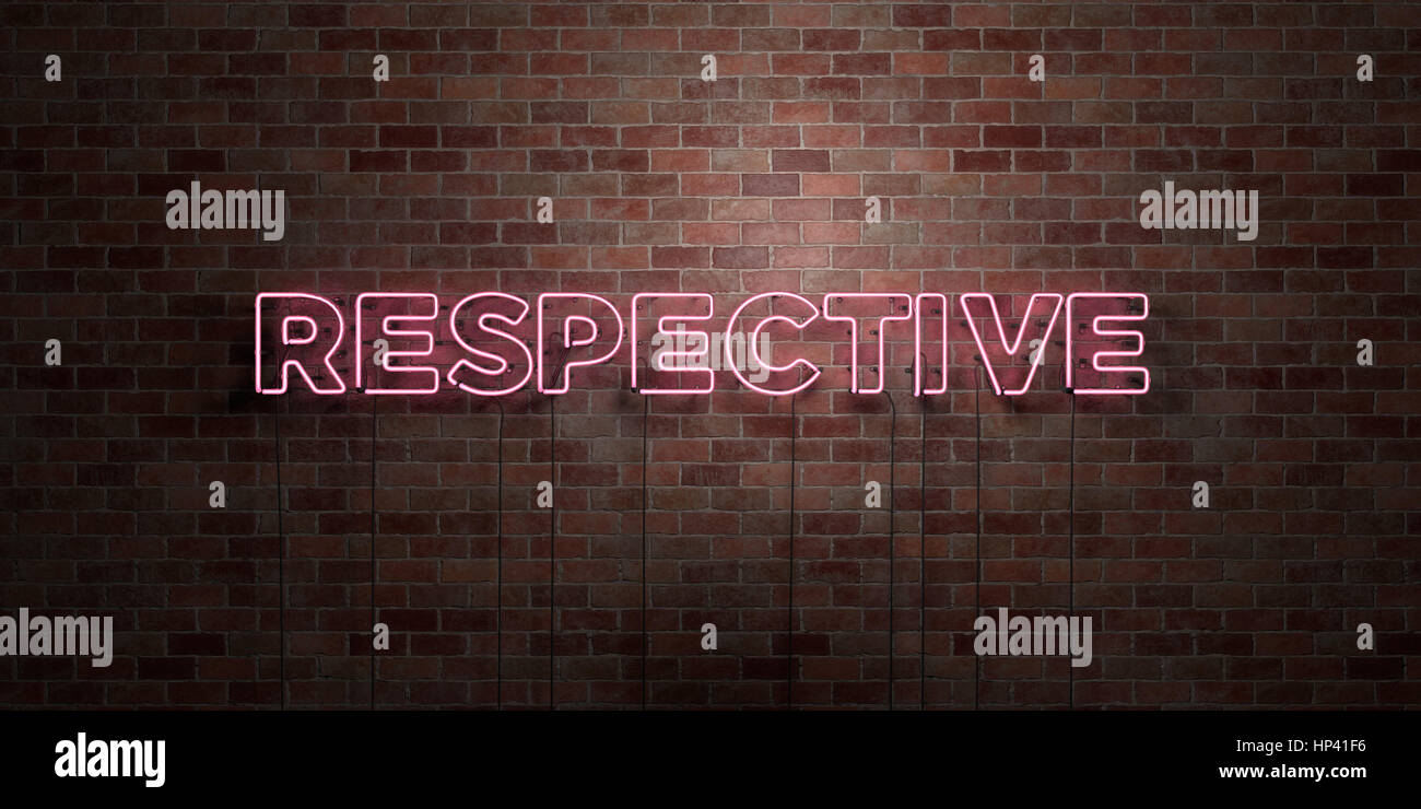 RESPECTIVE - fluorescent Neon tube Sign on brickwork - Front view - 3D ...