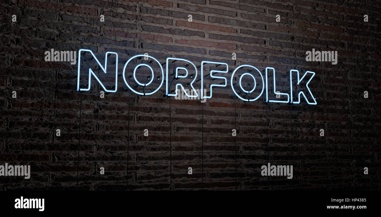 NORFOLK -Realistic Neon Sign on Brick Wall background - 3D rendered ...
