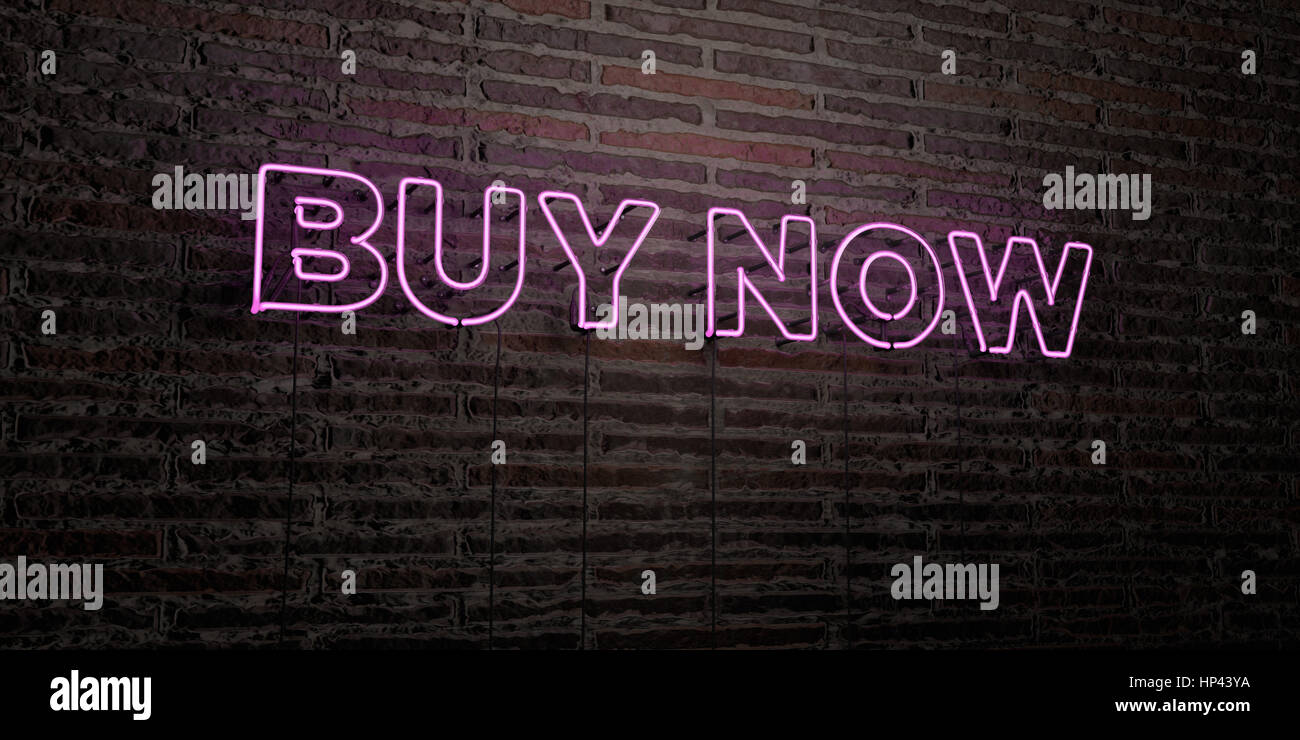 BUY NOW -Realistic Neon Sign on Brick Wall background - 3D rendered ...