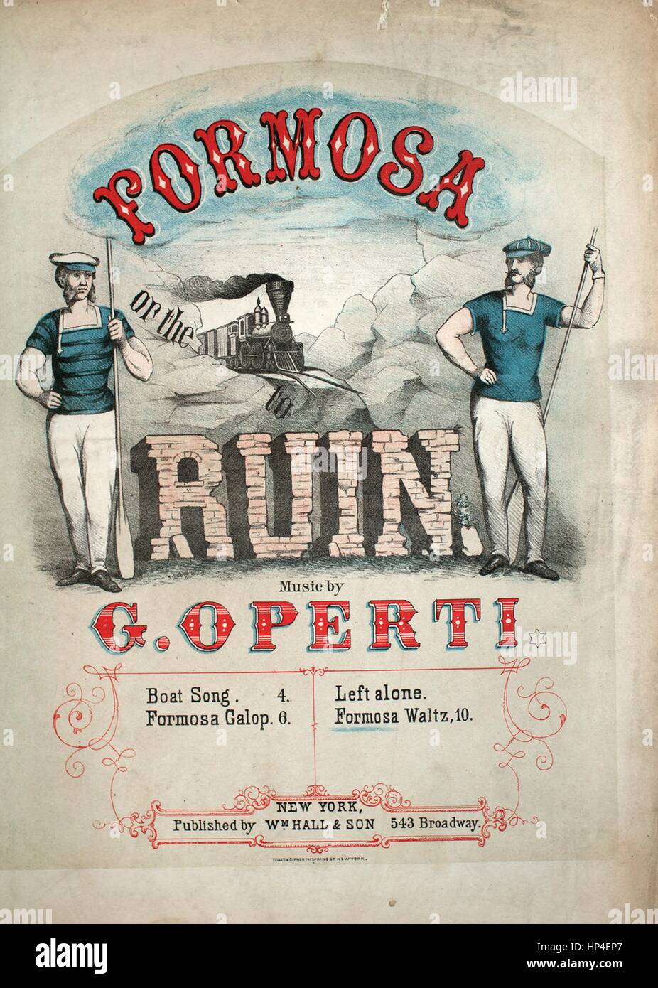 Sheet music cover image of the song 'Formosa, or, The [Train] To Ruin ...