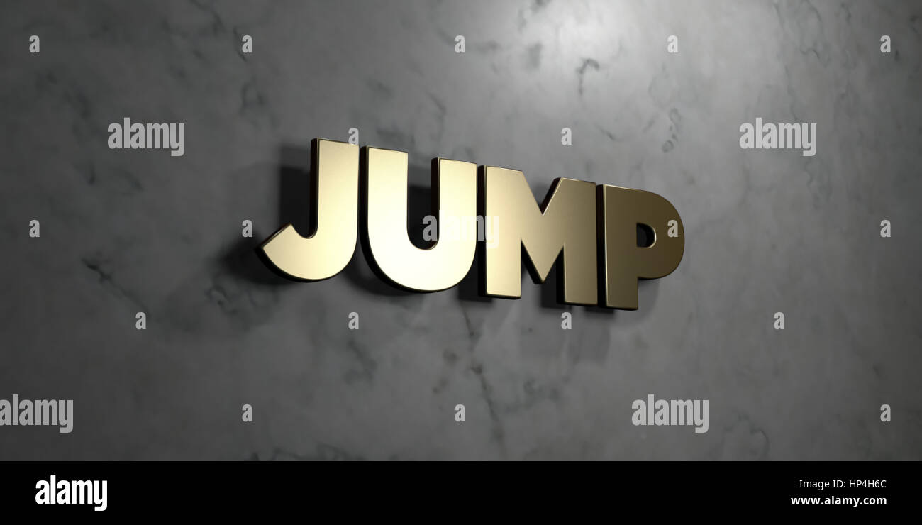 Jump - Gold sign mounted on glossy marble wall - 3D rendered royalty ...