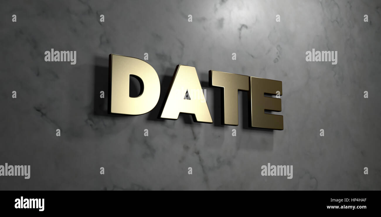 Date - Gold sign mounted on glossy marble wall - 3D rendered royalty ...