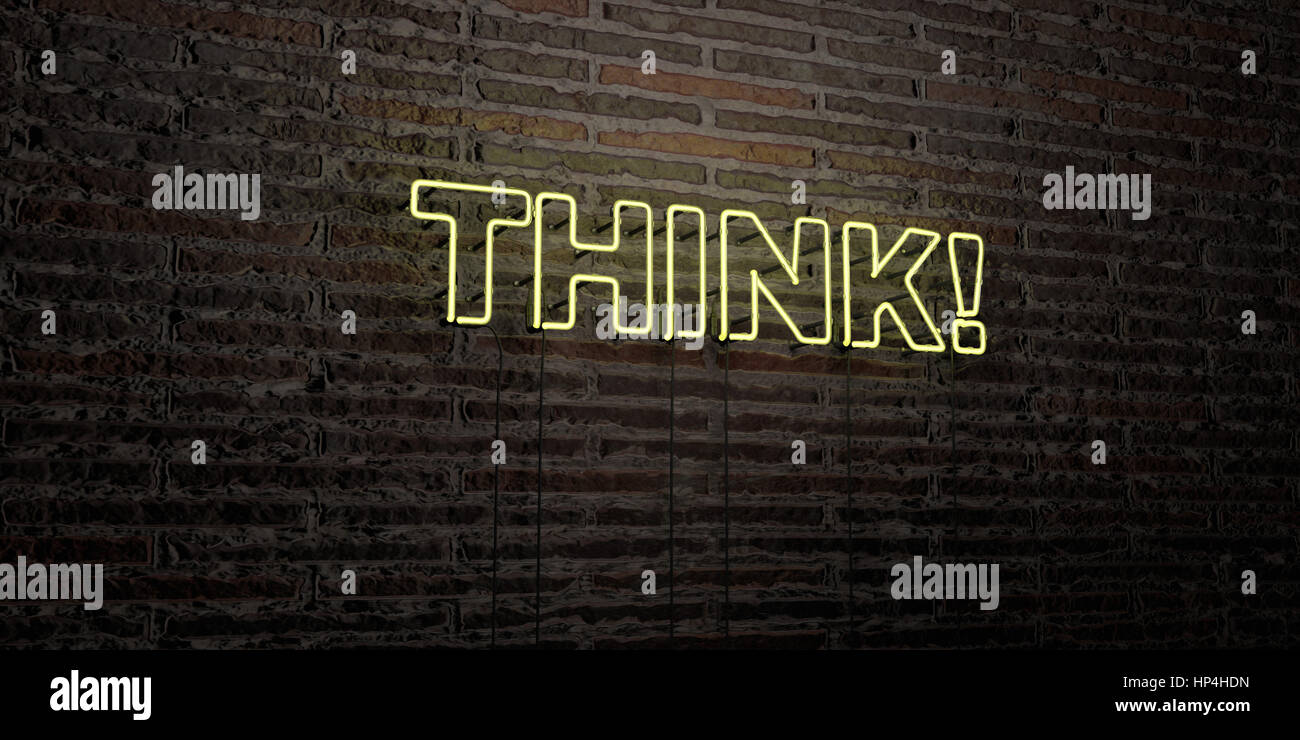 Think realistic neon sign hi-res stock photography and images - Alamy