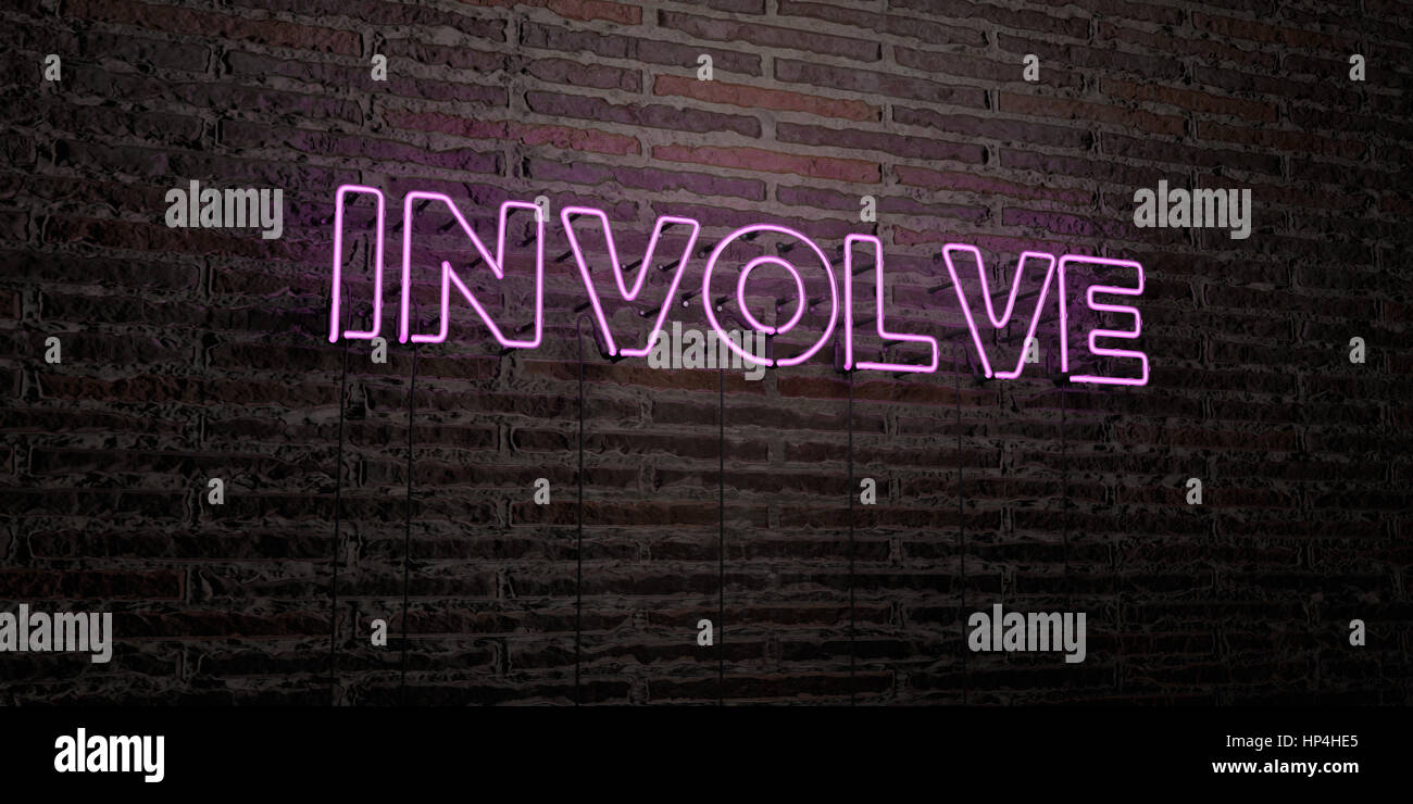 INVOLVE -Realistic Neon Sign on Brick Wall background - 3D rendered ...