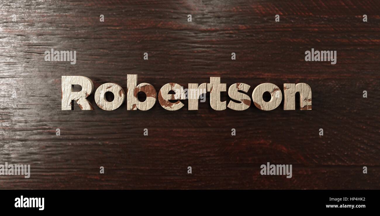 Robertson - grungy wooden headline on Maple - 3D rendered royalty free ...