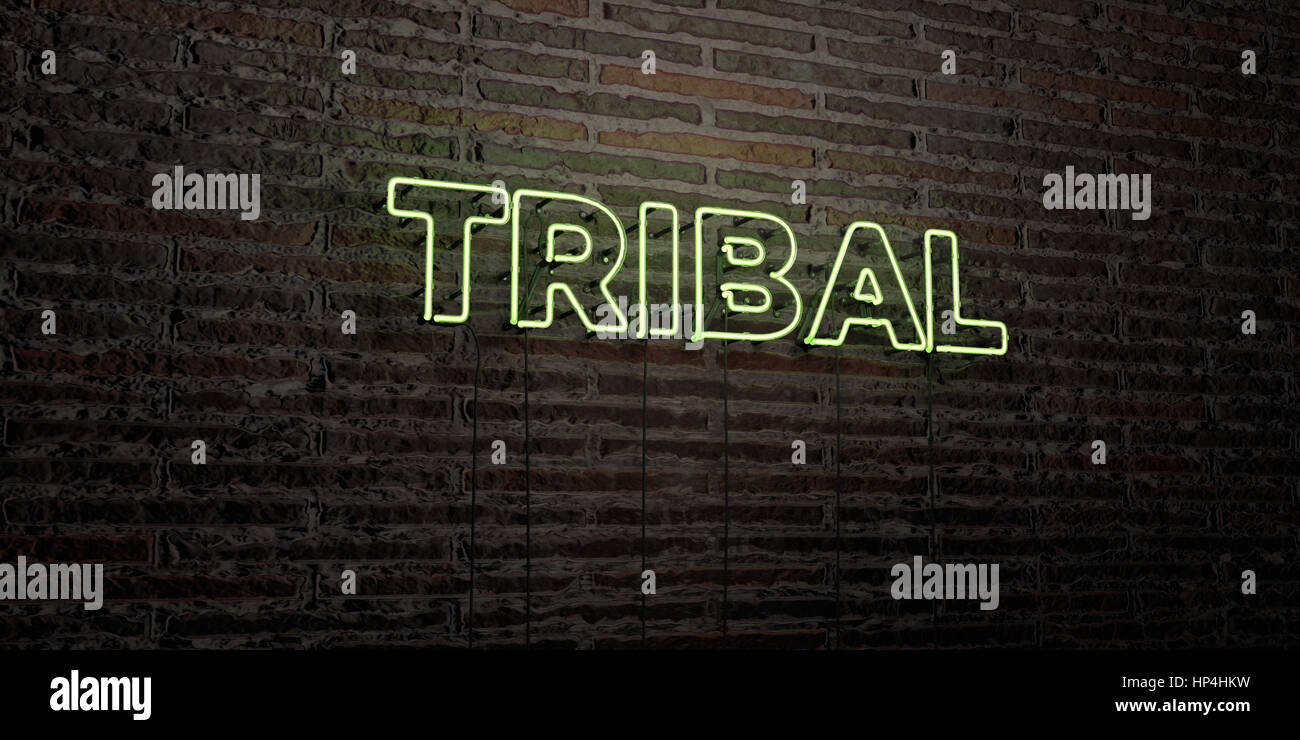 TRIBAL -Realistic Neon Sign on Brick Wall background - 3D rendered ...