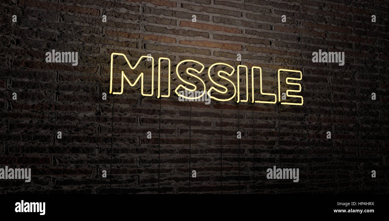 MISSILE -Realistic Neon Sign on Brick Wall background - 3D rendered ...