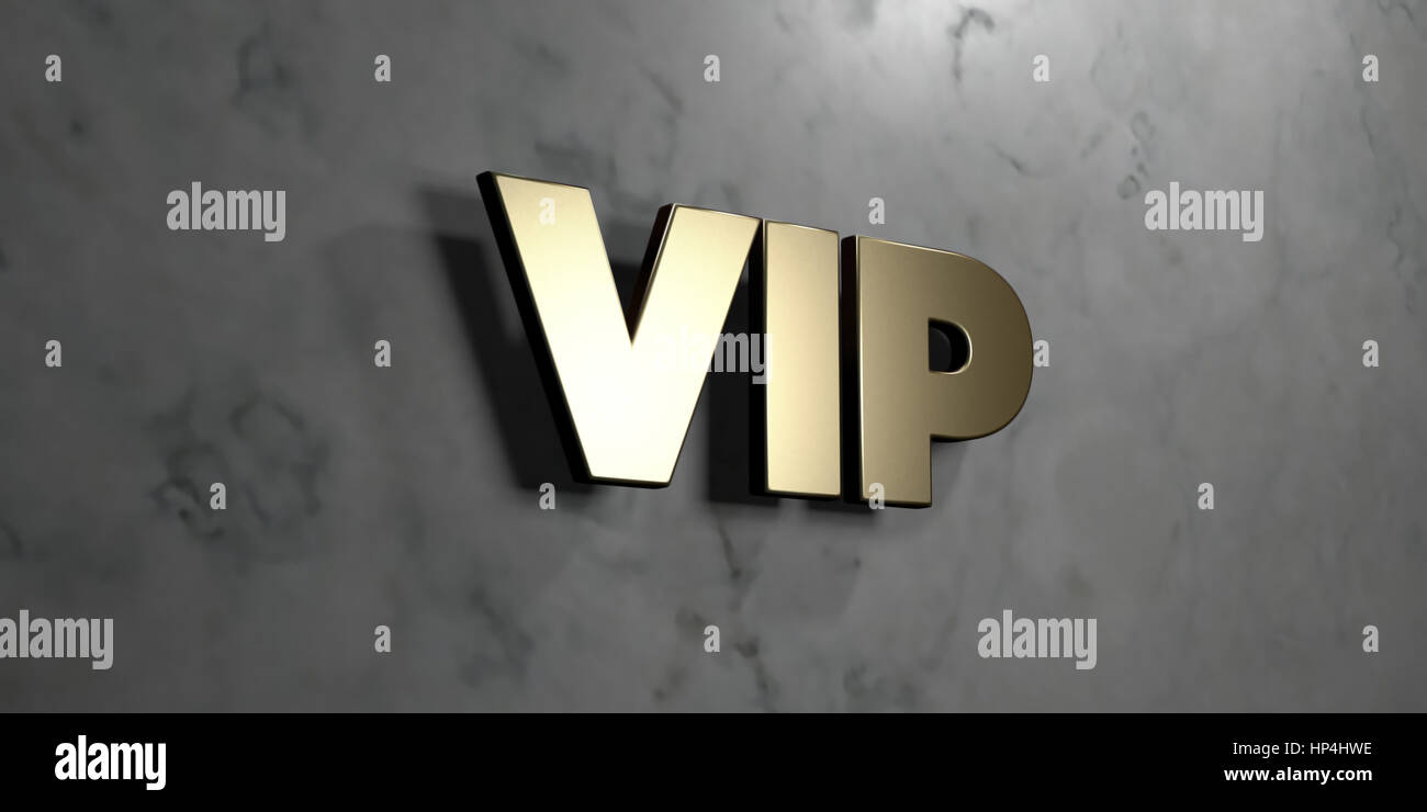 Vip - Gold sign mounted on glossy marble wall - 3D rendered royalty ...