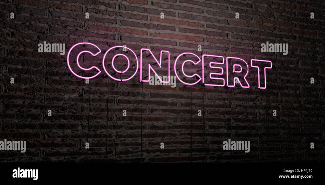 CONCERT -Realistic Neon Sign on Brick Wall background - 3D rendered ...