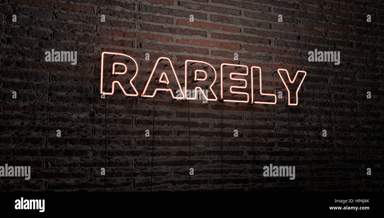 RARELY -Realistic Neon Sign on Brick Wall background - 3D rendered ...