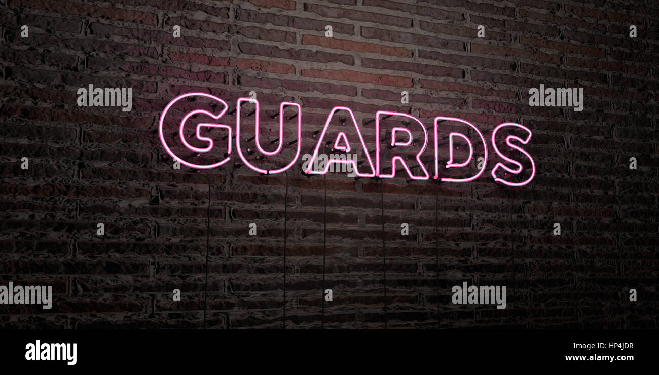 GUARDS -Realistic Neon Sign on Brick Wall background - 3D rendered ...