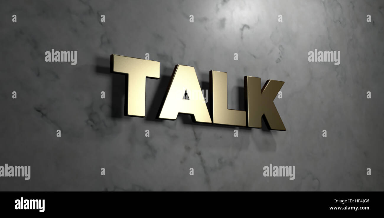 Talk - Gold sign mounted on glossy marble wall - 3D rendered royalty ...