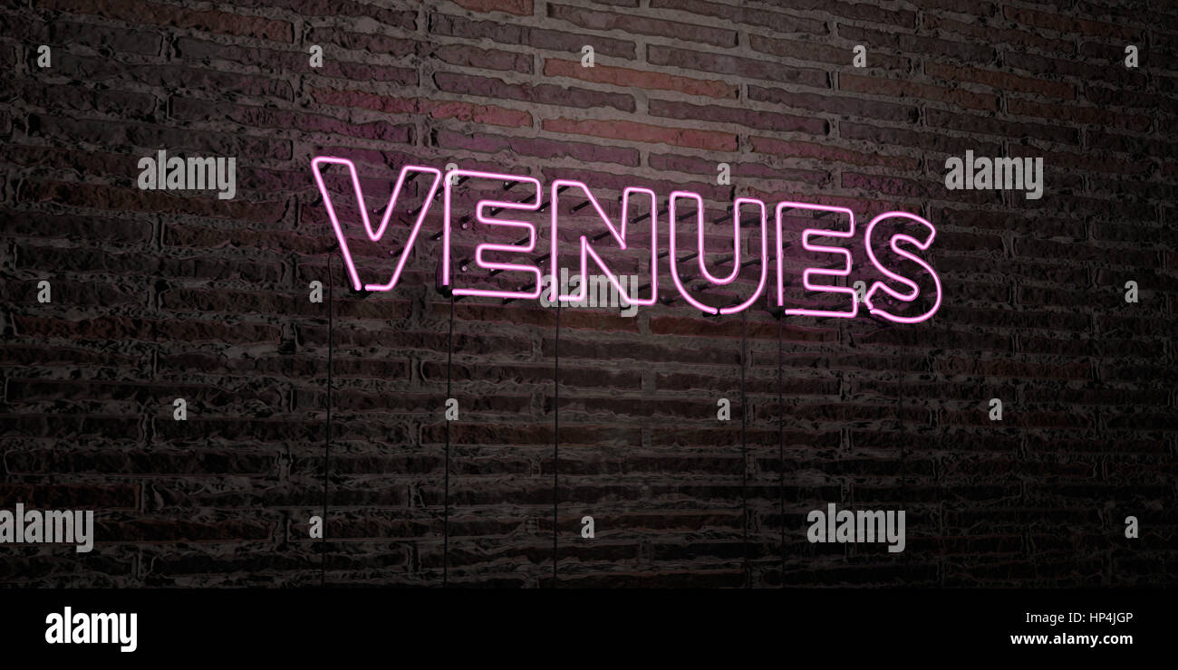 VENUES -Realistic Neon Sign on Brick Wall background - 3D rendered ...