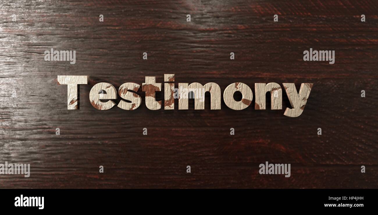 Testimony - grungy wooden headline on Maple - 3D rendered royalty free ...