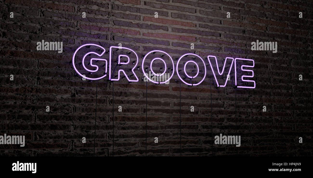 GROOVE -Realistic Neon Sign on Brick Wall background - 3D rendered ...