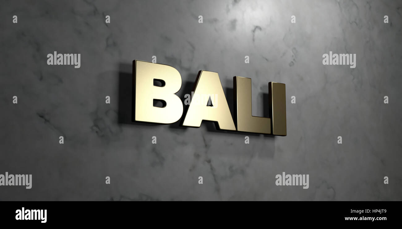 Bali - Gold sign mounted on glossy marble wall - 3D rendered royalty ...