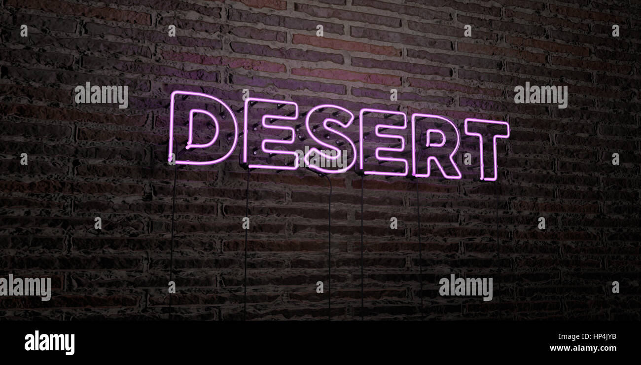 DESERT -Realistic Neon Sign on Brick Wall background - 3D rendered ...