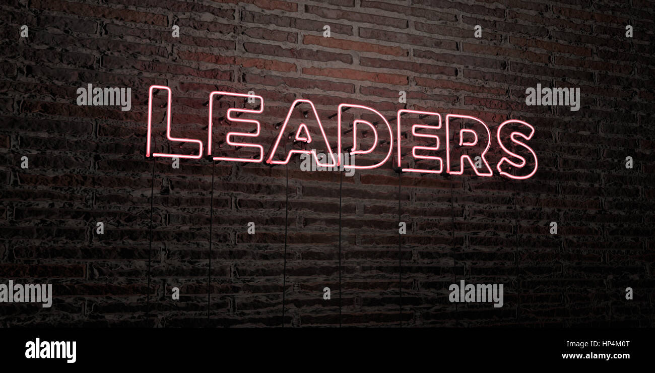 LEADERS -Realistic Neon Sign on Brick Wall background - 3D rendered ...