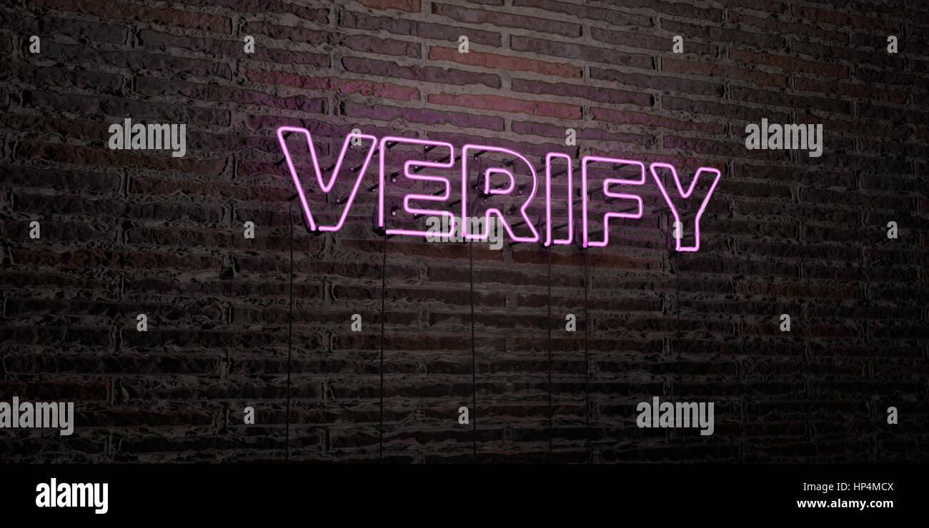VERIFY -Realistic Neon Sign on Brick Wall background - 3D rendered ...
