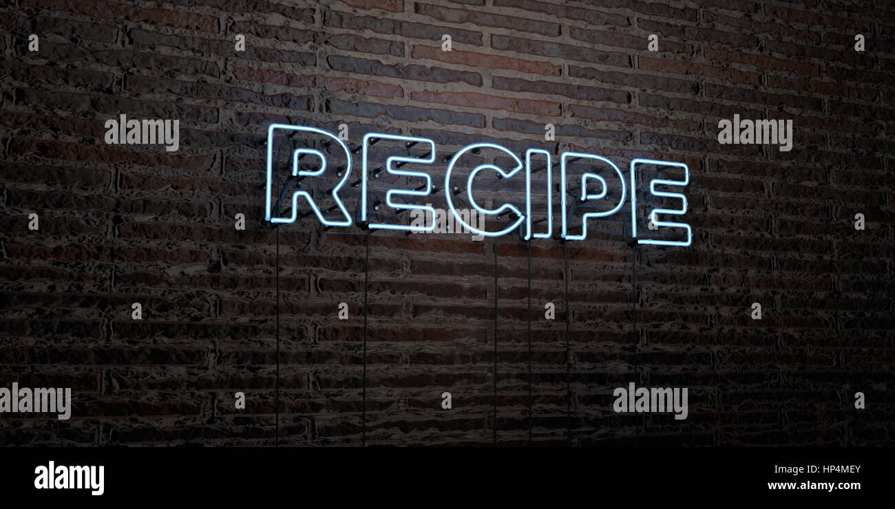 RECIPE -Realistic Neon Sign on Brick Wall background - 3D rendered ...