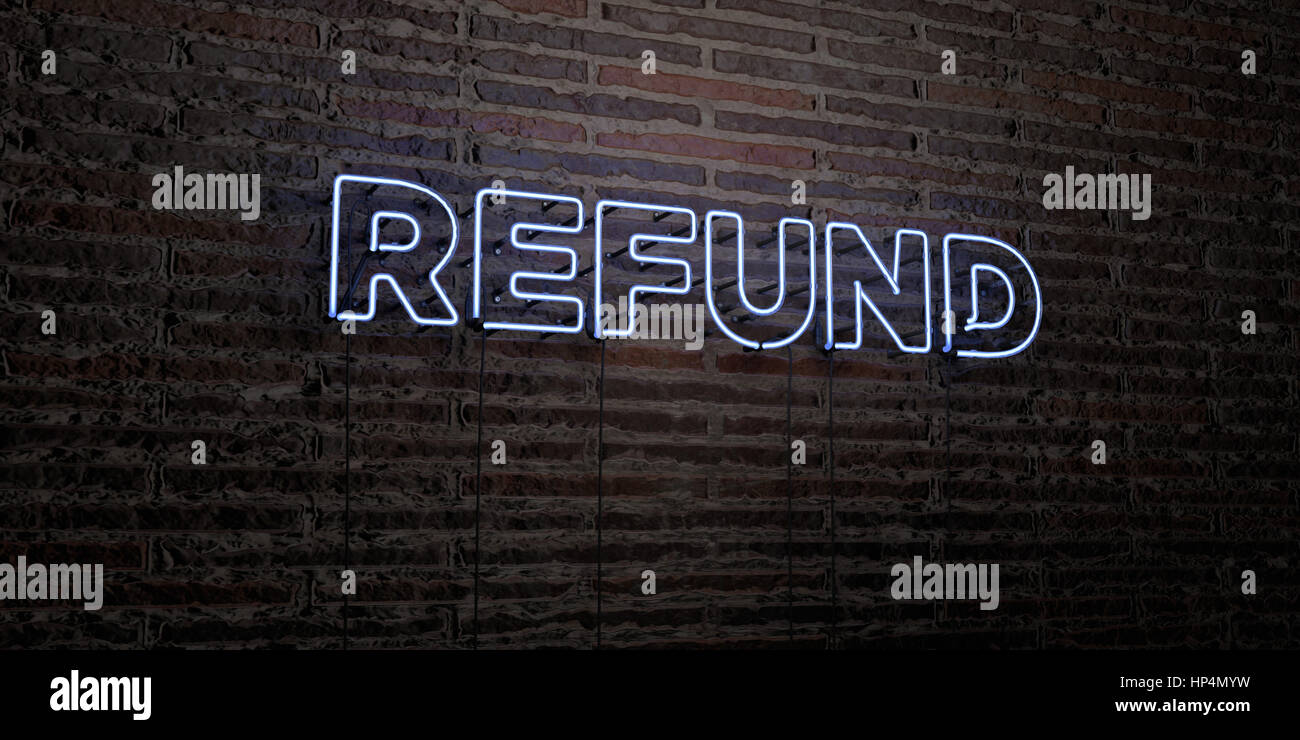 REFUND -Realistic Neon Sign on Brick Wall background - 3D rendered ...