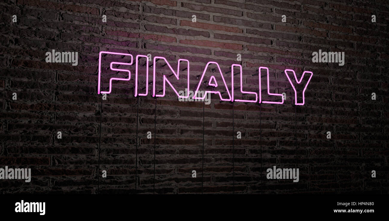 Finally neon hi-res stock photography and images - Alamy