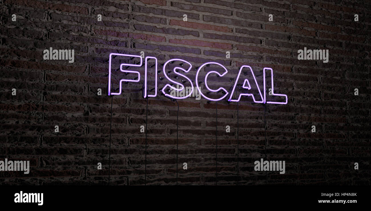 FISCAL -Realistic Neon Sign on Brick Wall background - 3D rendered ...