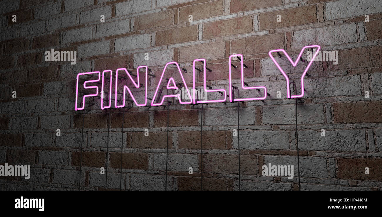 FINALLY - Glowing Neon Sign on stonework wall - 3D rendered royalty ...
