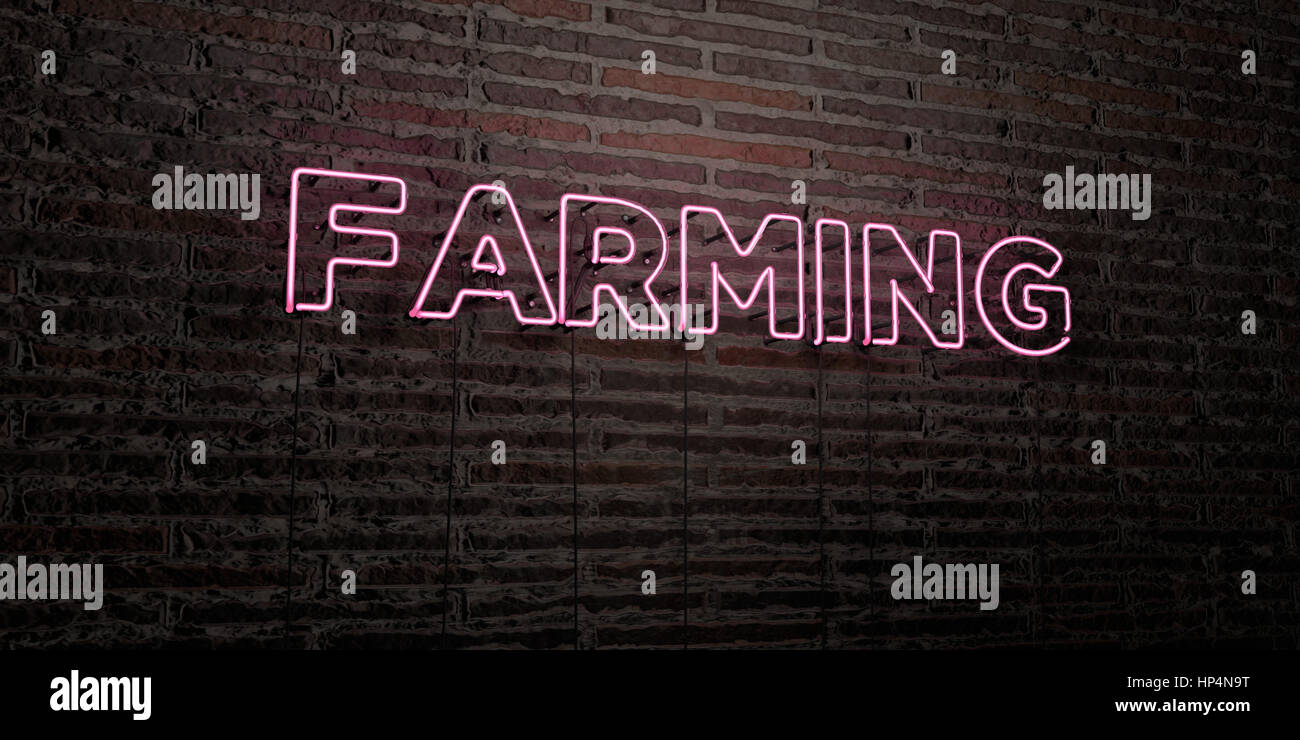 FARMING -Realistic Neon Sign on Brick Wall background - 3D rendered ...