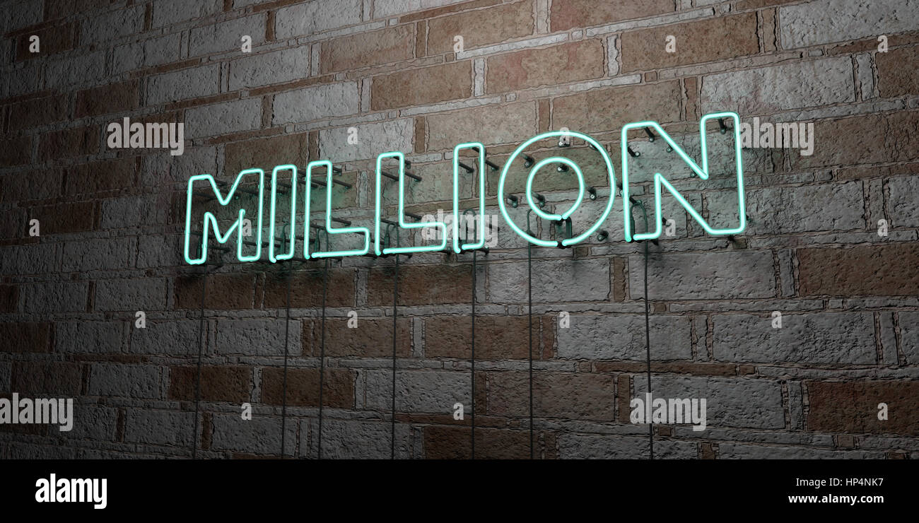 MILLION - Glowing Neon Sign on stonework wall - 3D rendered royalty ...