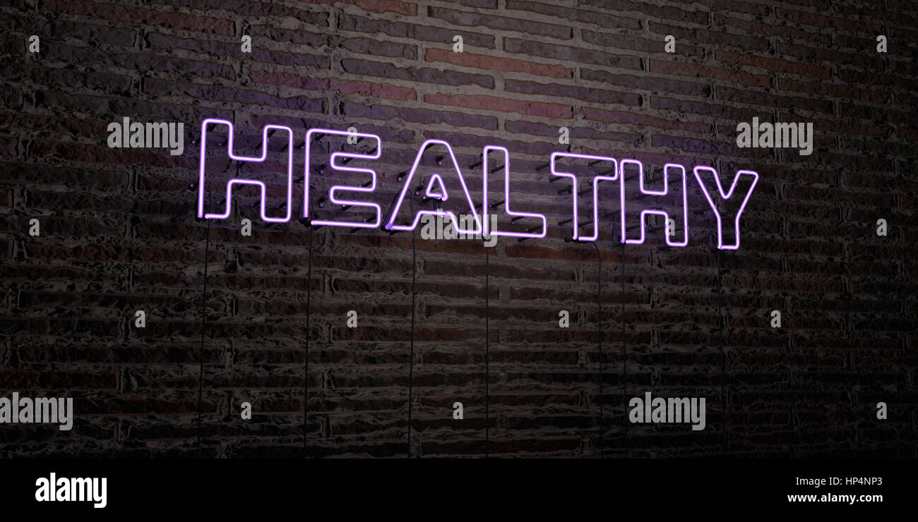 HEALTHY -Realistic Neon Sign on Brick Wall background - 3D rendered ...