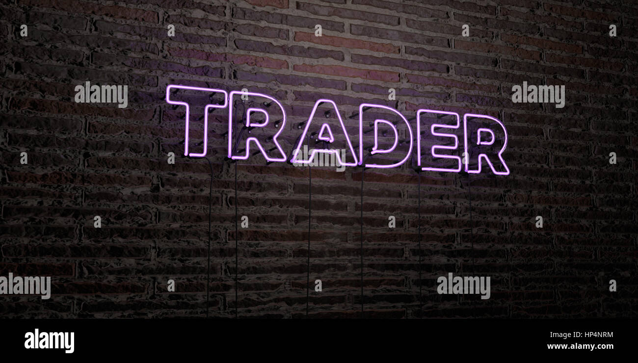 TRADER -Realistic Neon Sign on Brick Wall background - 3D rendered ...