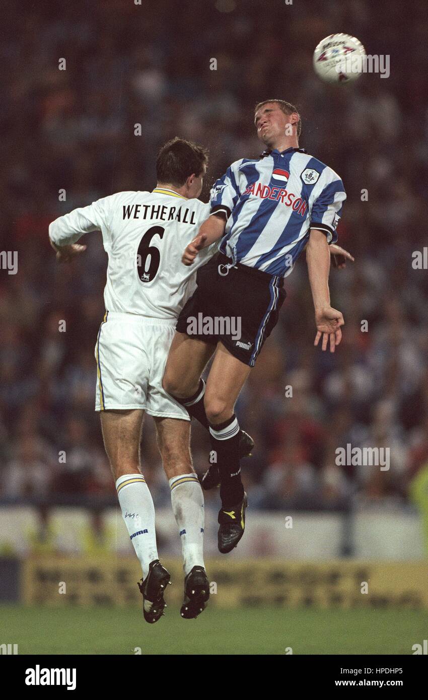 ANDY BOOTH & DAVID WETHERALL SHEFFIELD WED V LEEDS UNITED 14 August ...