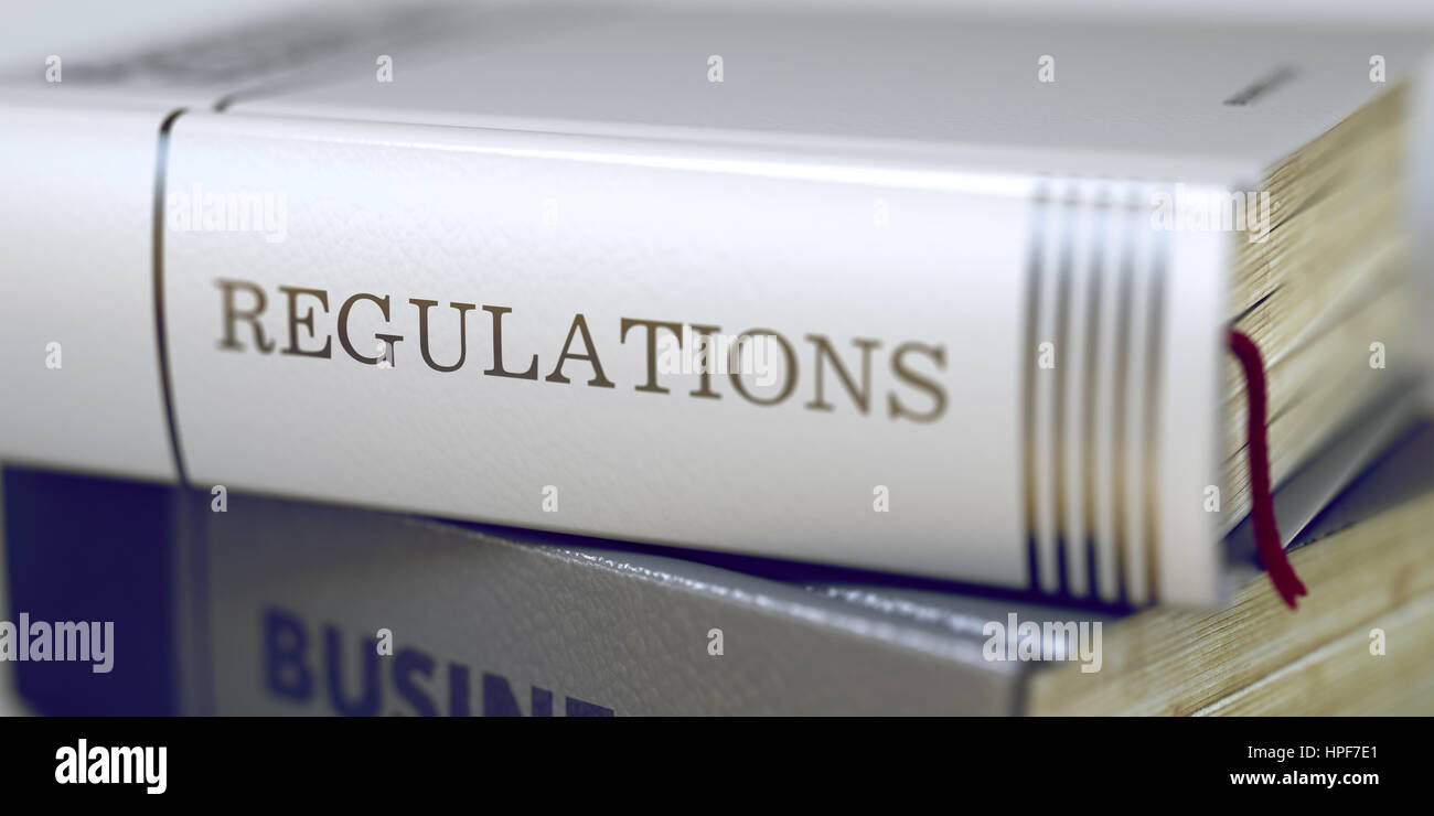 Regulations. Book Title on the Spine. Stack of Books Closeup and one ...