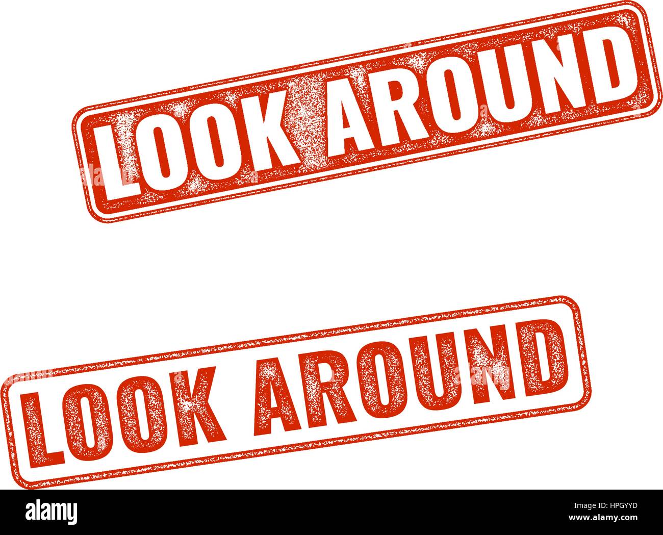 Two red realistic vector Look Around grunge rubber stamps isolated on ...