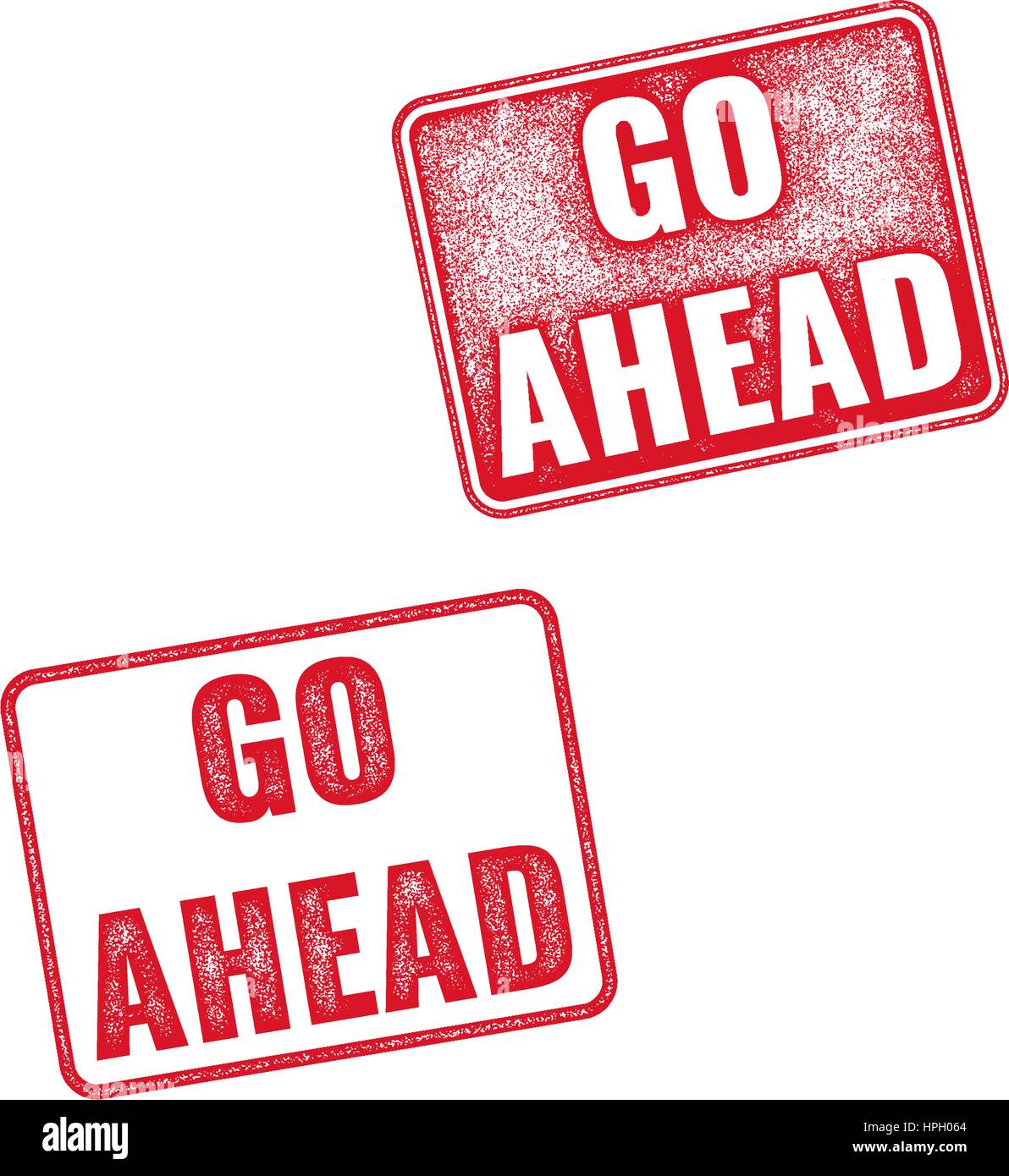 Realistic Go Ahead grunge red rubber stamps isolated on white ...