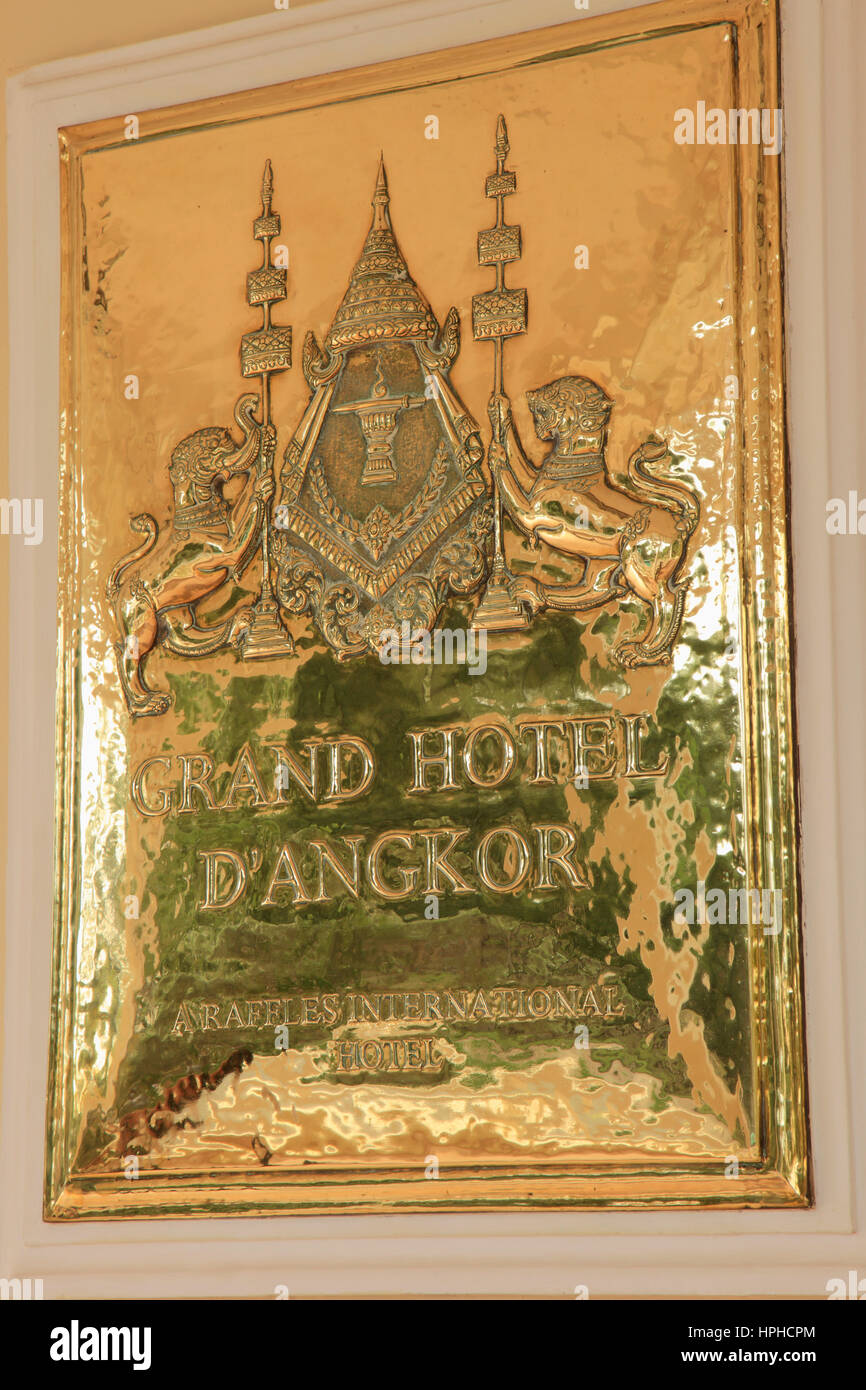 Cambodia, Siem Reap, Raffles Grand Hotel d'Angkor, sign Stock Photo - Alamy