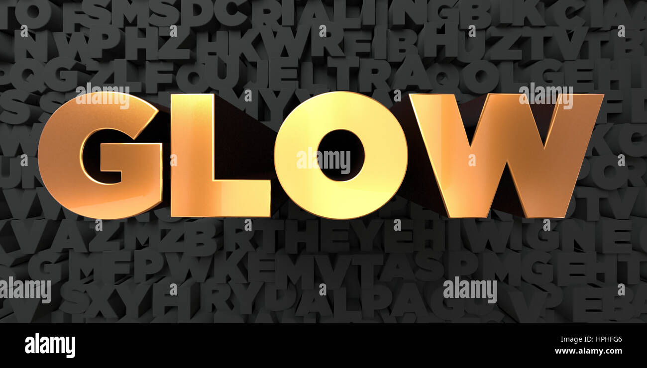 Glow - Gold text on black background - 3D rendered royalty free stock ...