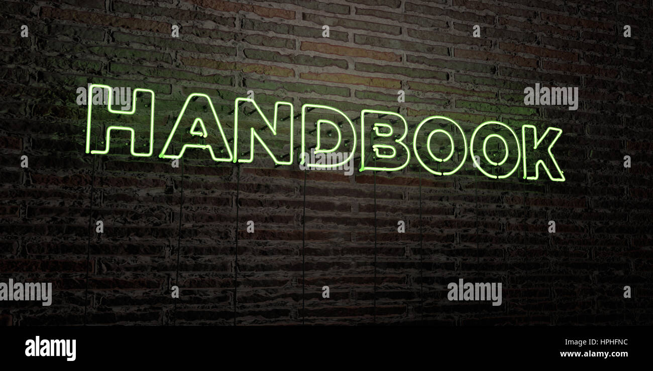HANDBOOK -Realistic Neon Sign on Brick Wall background - 3D rendered ...