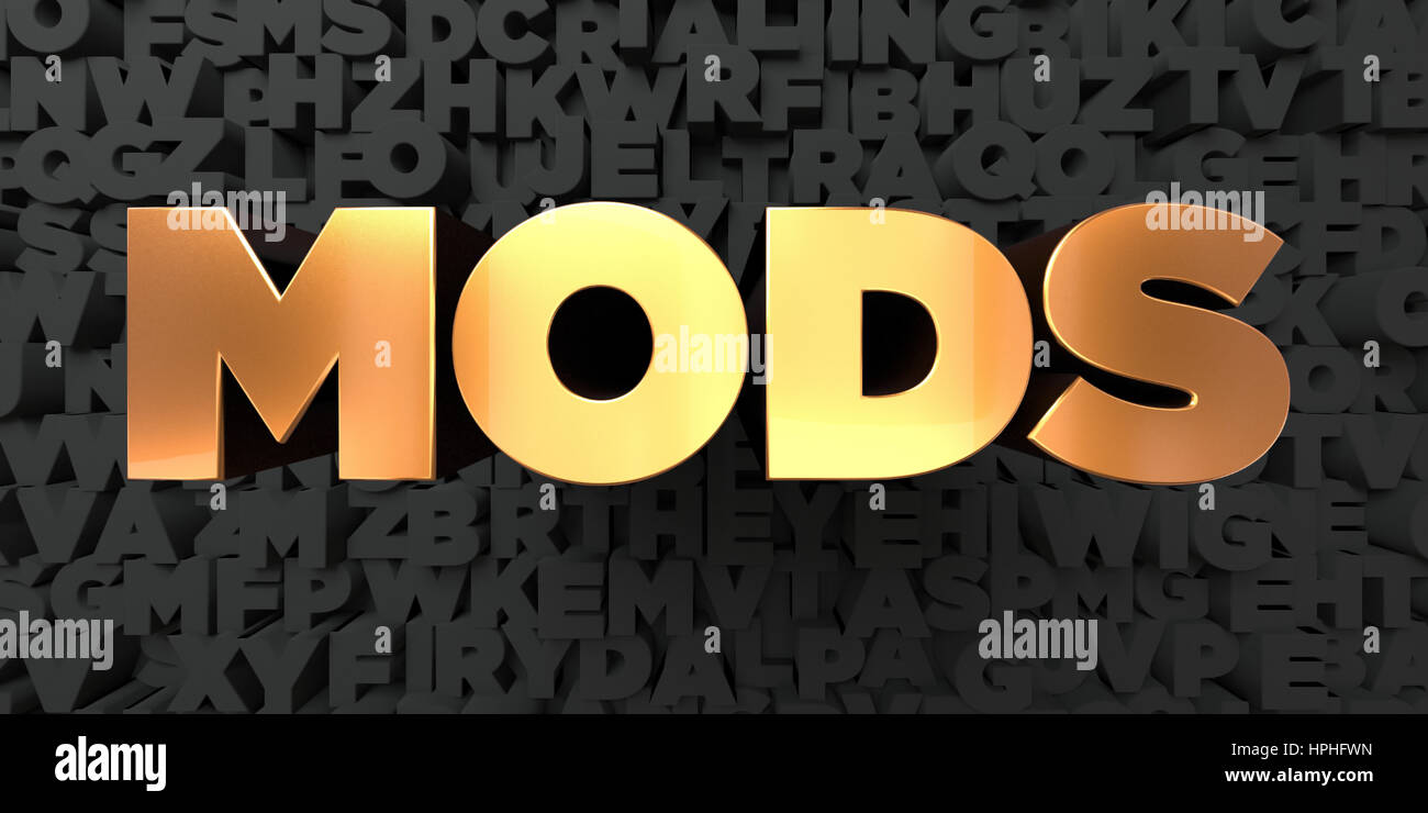 Mods - Gold text on black background - 3D rendered royalty free stock ...